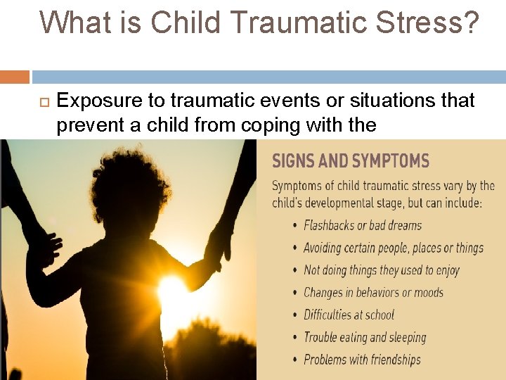 Understanding Trauma Practicing With a Trauma Focused Lens