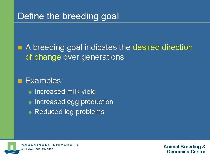Chapter 8 Breeding Programs Animal Breeding Genomics Centre