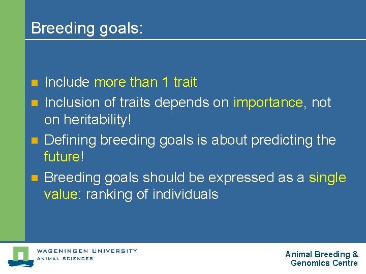 Chapter 8 Breeding Programs Animal Breeding Genomics Centre