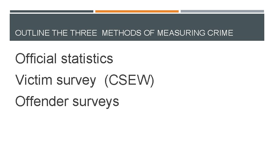 WAYS OF MEASURING CRIME FORENSIC PSYCHOLOGY LESSON 2
