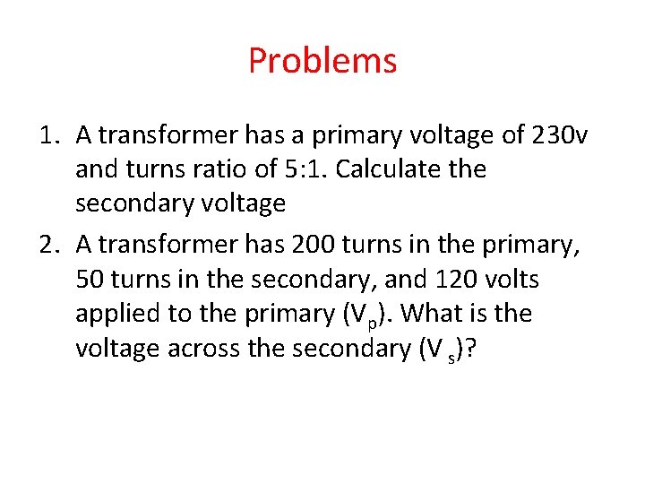 Unit1 Transformer What is transformer Transformers are electrical