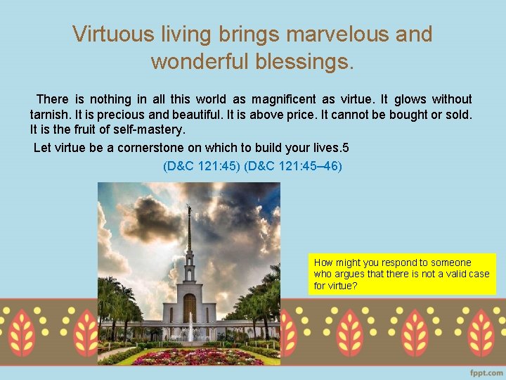 Chapter 18 Virtuea Cornerstone on Which to Build