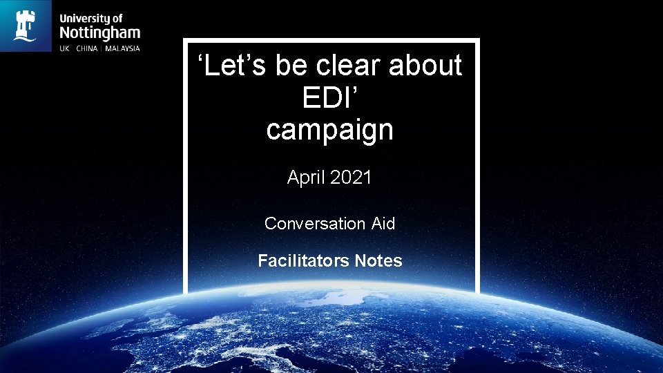 Lets be clear about EDI campaign April 2021