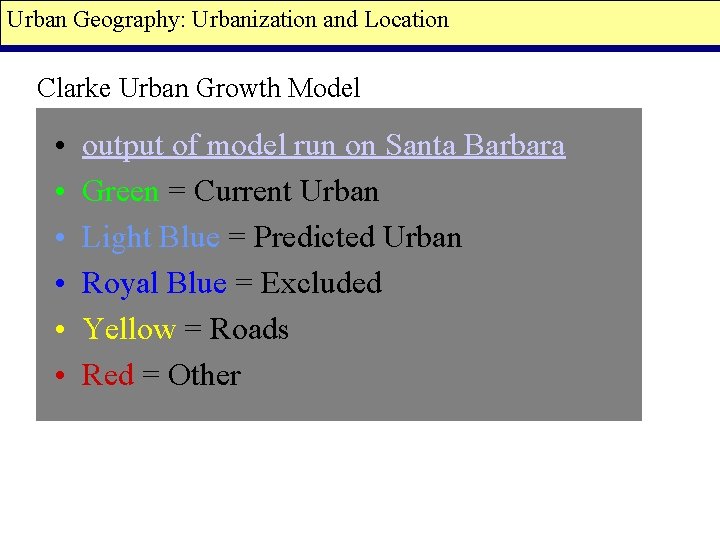 Urban Geography Urbanization and Location What is urban