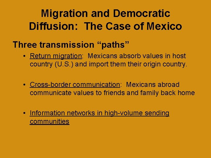 Payin it Backward Migration and Democratic Diffusion in