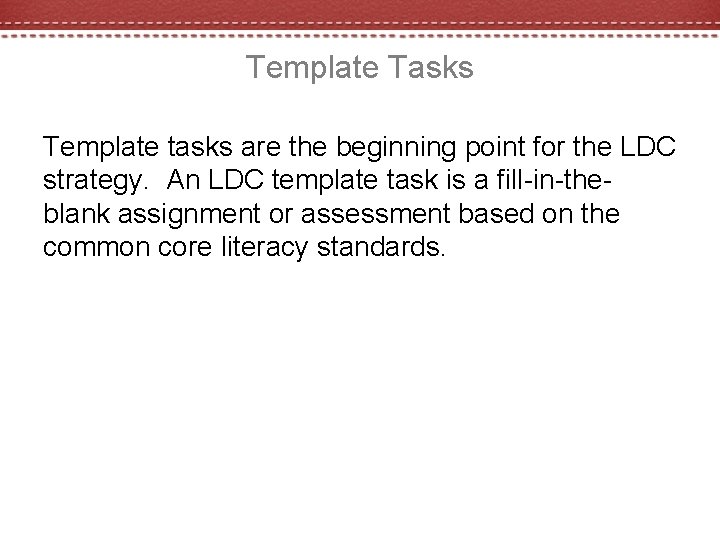 An Introduction to the Literacy Design Collaborative LDC