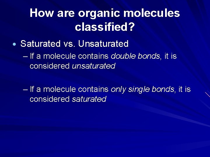 January 6 2009 Goals To identify functional groups