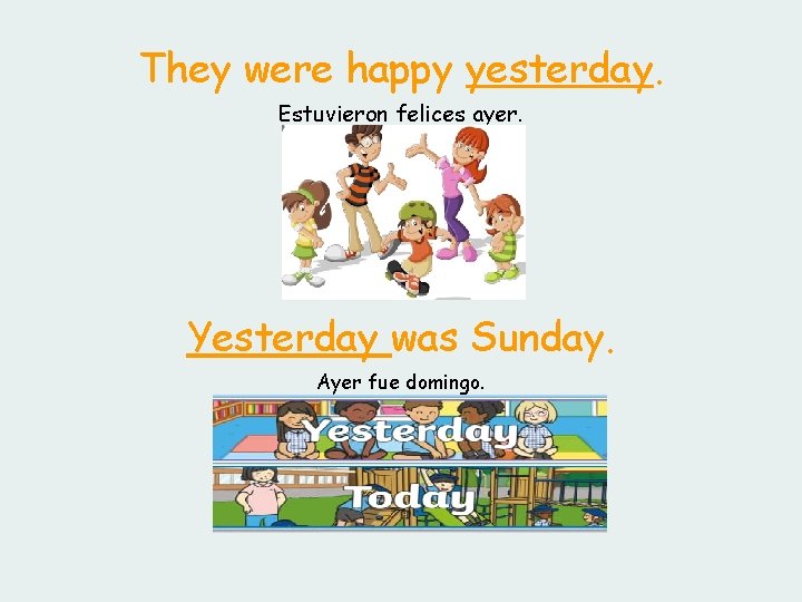 Adverbs of Time Monday May 18 th 2020