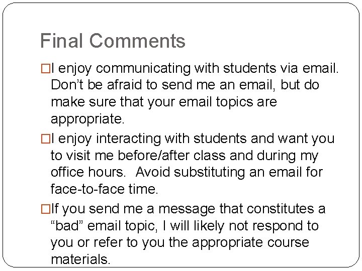 Email Etiquette Advice for Emailing Your Teachers Why