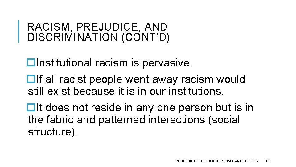 CHAPTER 9 RACE AND ETHNICITY Ms Clark Sociology