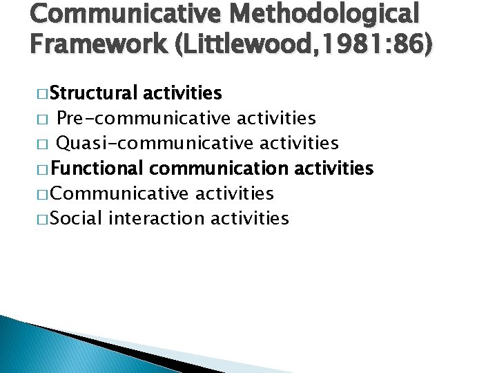 Types of Activities in CLT By Karla Erika