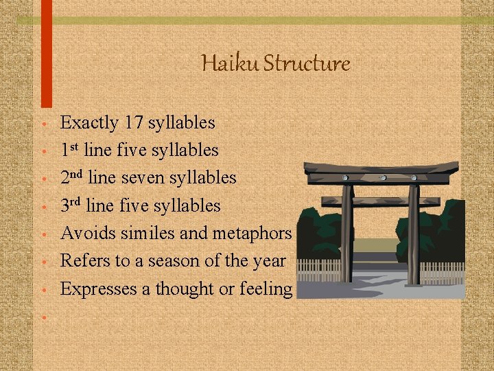 HAIKU What is Haiku A form of poetry