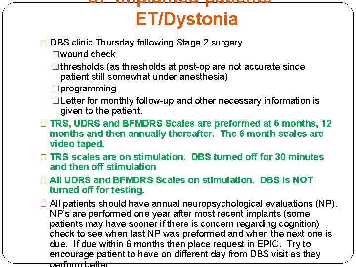 DBS CLINIC Pamela Rose Zeilman ARNPBC Outline Staging