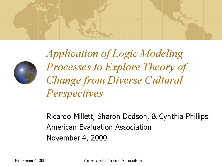 Application of Logic Modeling Processes to Explore Theory
