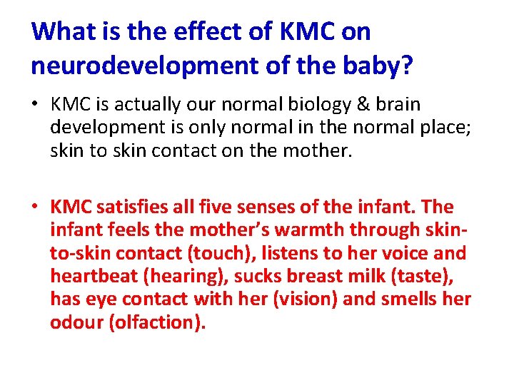 Kangaroo Mother Care Dr Ruchi Nanavati Head of