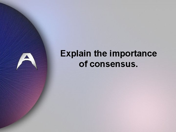 Its a Group Thing Consensus Building Emotional Intelligence