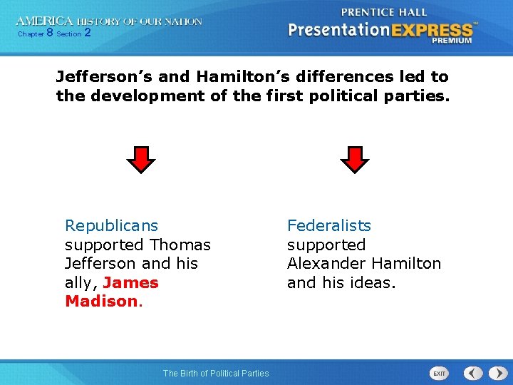 Chapter 8 Section 2 Objectives Explain how early