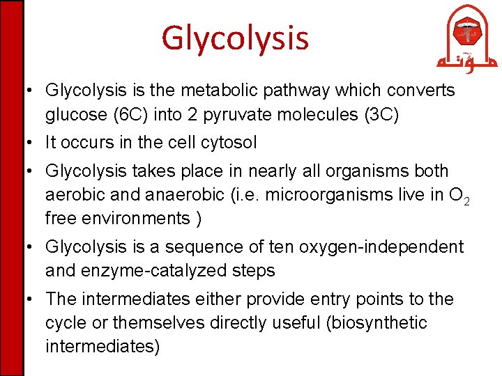 Glycolysis Dr Nesrin Mwafi Biochemistry Molecular Biology Department