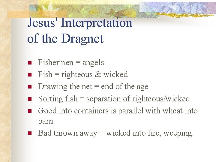 Parables of the Kingdom Matthew 13 Robert C