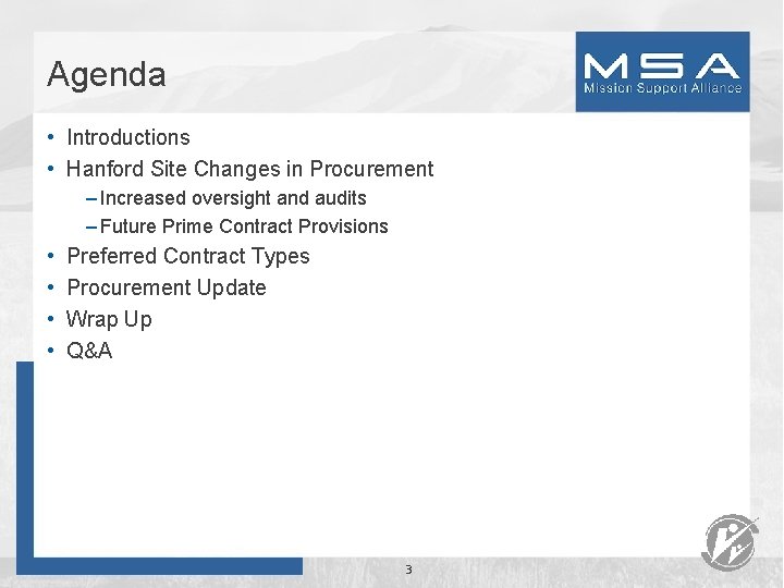 MSA Procurement Quarterly Subcontractor Presentation 1 Safety Start