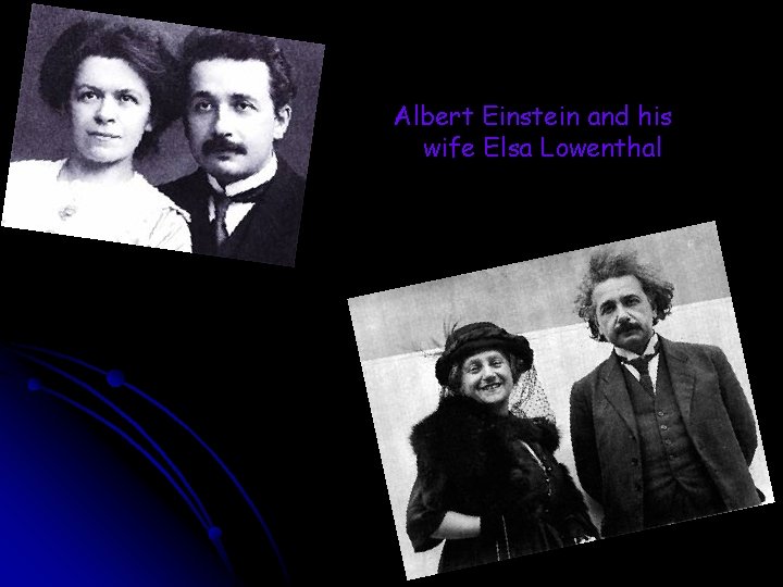 Albert Einstein He was born in Ulm in