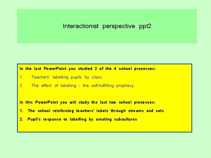 Interactionist perspective ppt 2 In the last Power