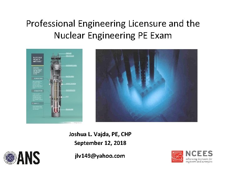 Professional Engineering Licensure and the Nuclear Engineering PE