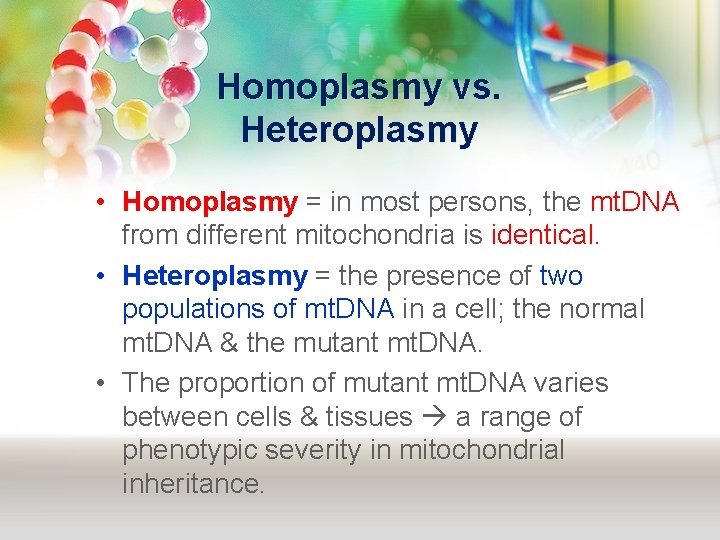 Medical Genetics LECTURE 4 Atypical Patterns of Inheritance