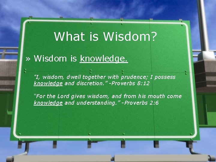 Wisdom Solomons Favorite Subject What is Wisdom Wisdom