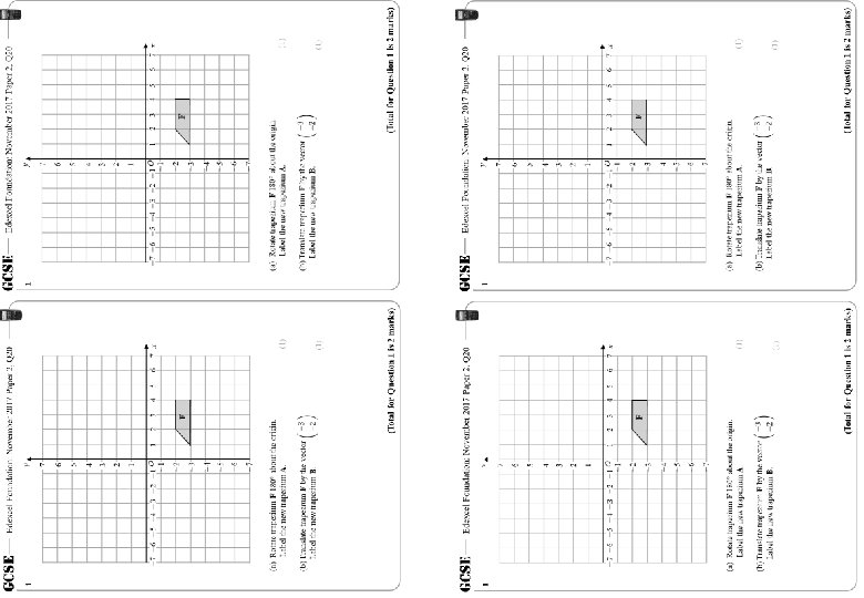 Transformations Mixed Foundation GCSE Questions These questions are