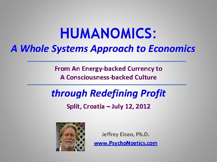HUMANOMICS A Whole Systems Approach to Economics From