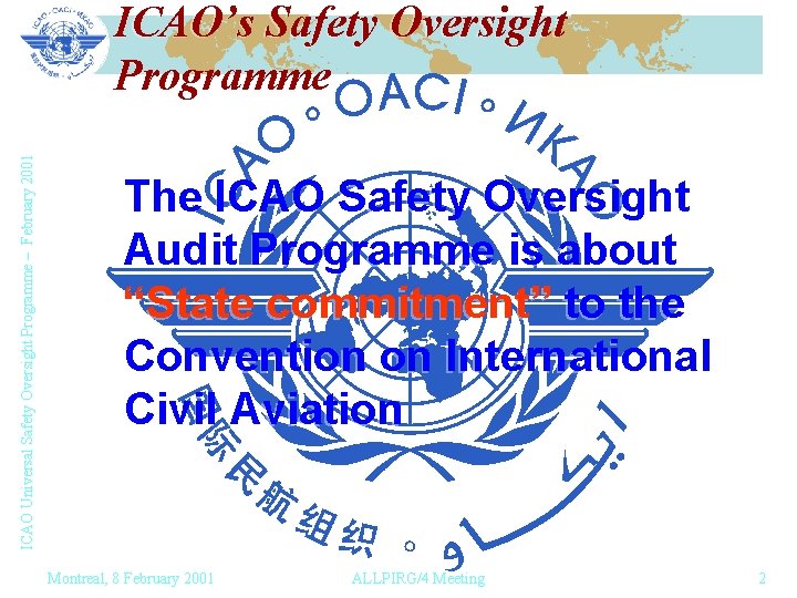 The ICAO Universal Safety Oversight Audit Programme Briefing