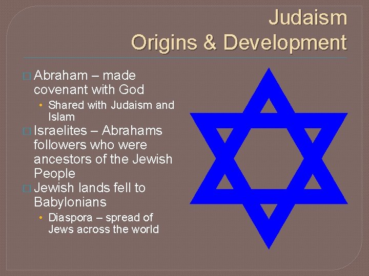 World Religions Judaism Origins Development Abraham made covenant