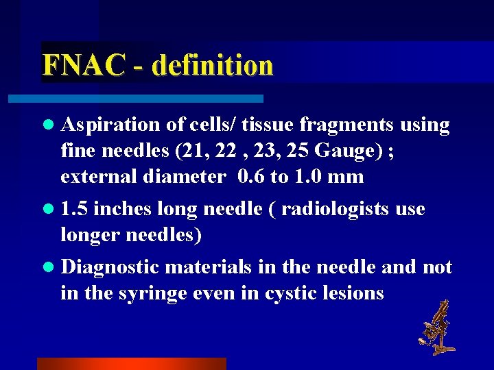Fine Needle Aspiration CytologyFNAC Dilum Weliwita B Sc