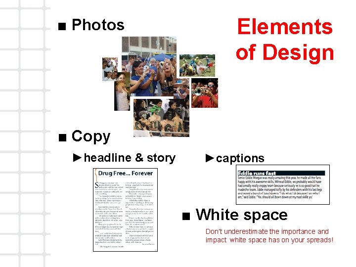 The Elements of YEARBOOK DESIGN START HERE Design