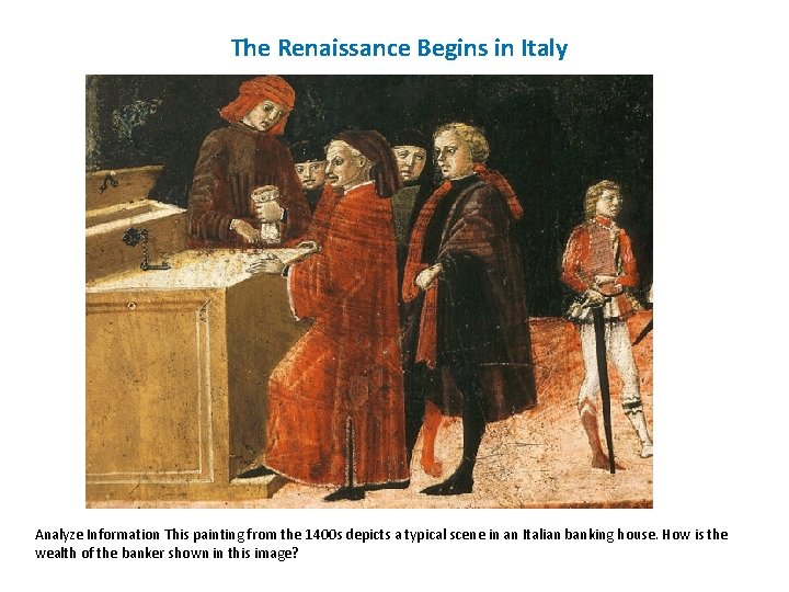 The Renaissance and Reformation 1300 1650 Lesson 1