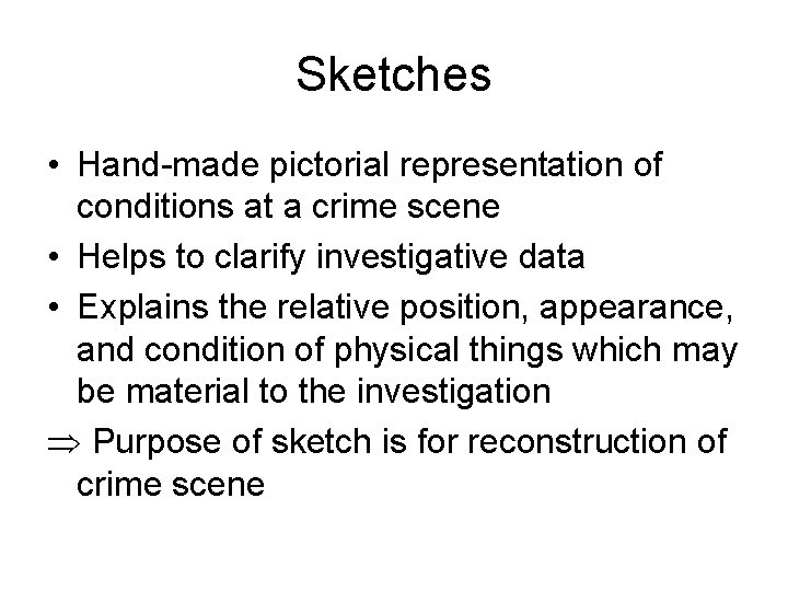 Basic Crime Scene Sketching Chapter 2 Thanks to