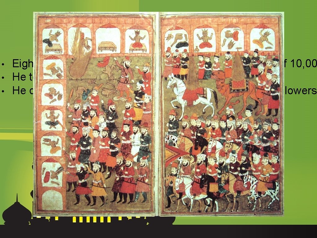 Life of Muhammad Born in 570 ad in