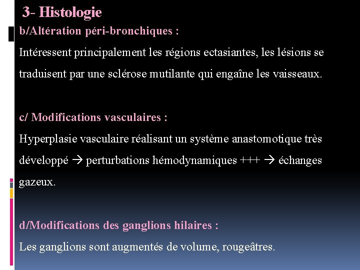 DYSTROPHIES BRONCHOPULMONAIRES Chapitre I DYSTROPHIES BRONCHIQUES ...