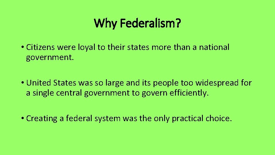 Federalism 3 Learning Objectives 3 1 Define federalism