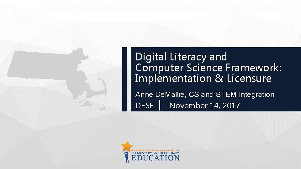 Digital Literacy and Computer Science Framework Implementation Licensure