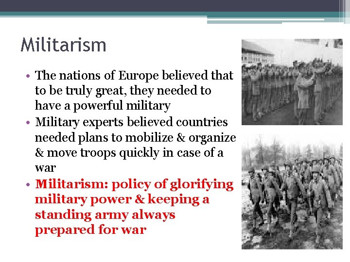 Chapter 13 Section 1 Marching Toward War Objective