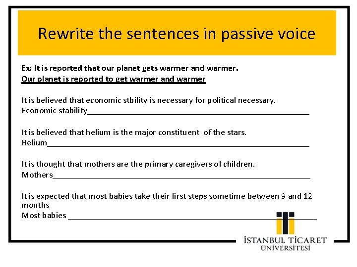 Passive Voice COMPLEX STRUCTURES COMPLEX PASSIVE STRUCTURES Some