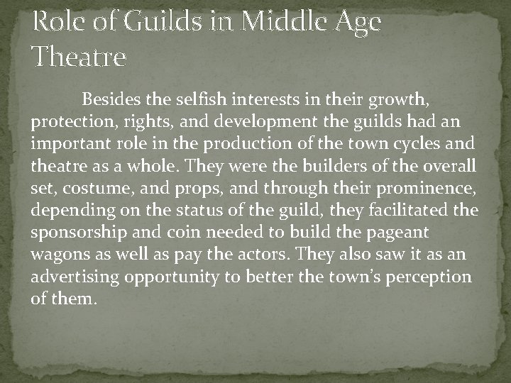 The Role of Guilds in the Middle Ages