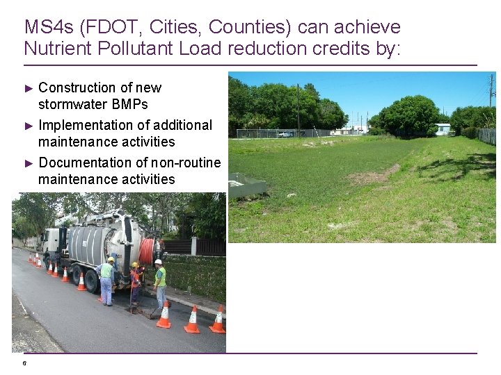 The road ahead Maximizing the benefits of maintenance