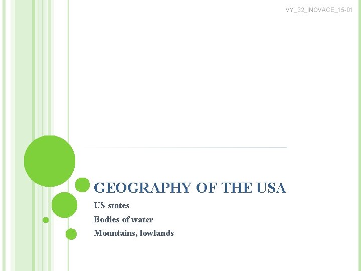 VY32INOVACE15 01 GEOGRAPHY OF THE USA US states