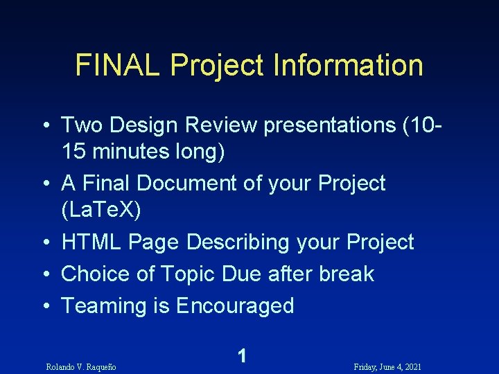 FINAL Project Information Two Design Review presentations 1015