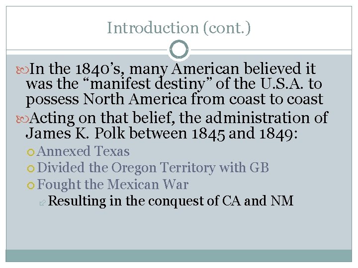 Chapter 13 IMMIGRATION EXPANSION AND SECTIONAL CONFLICT 1840