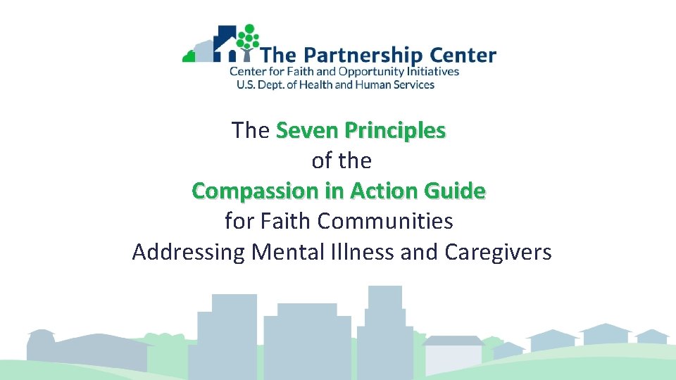 The Seven Principles of the Compassion in Action