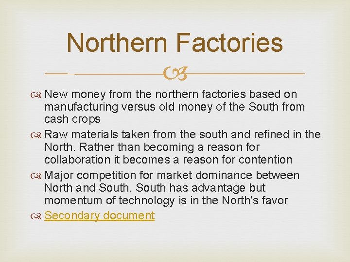 Culture differences between the North and the South